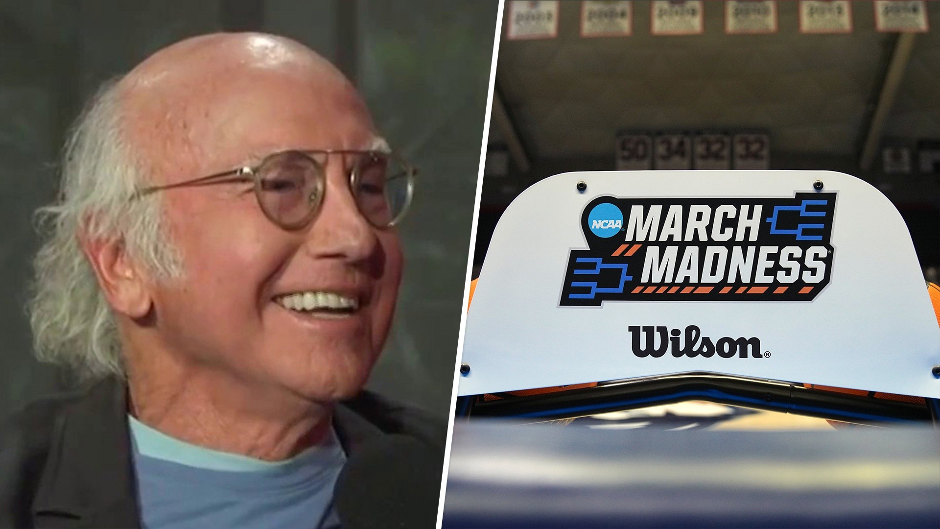Larry David shares what he really thinks about March Madness