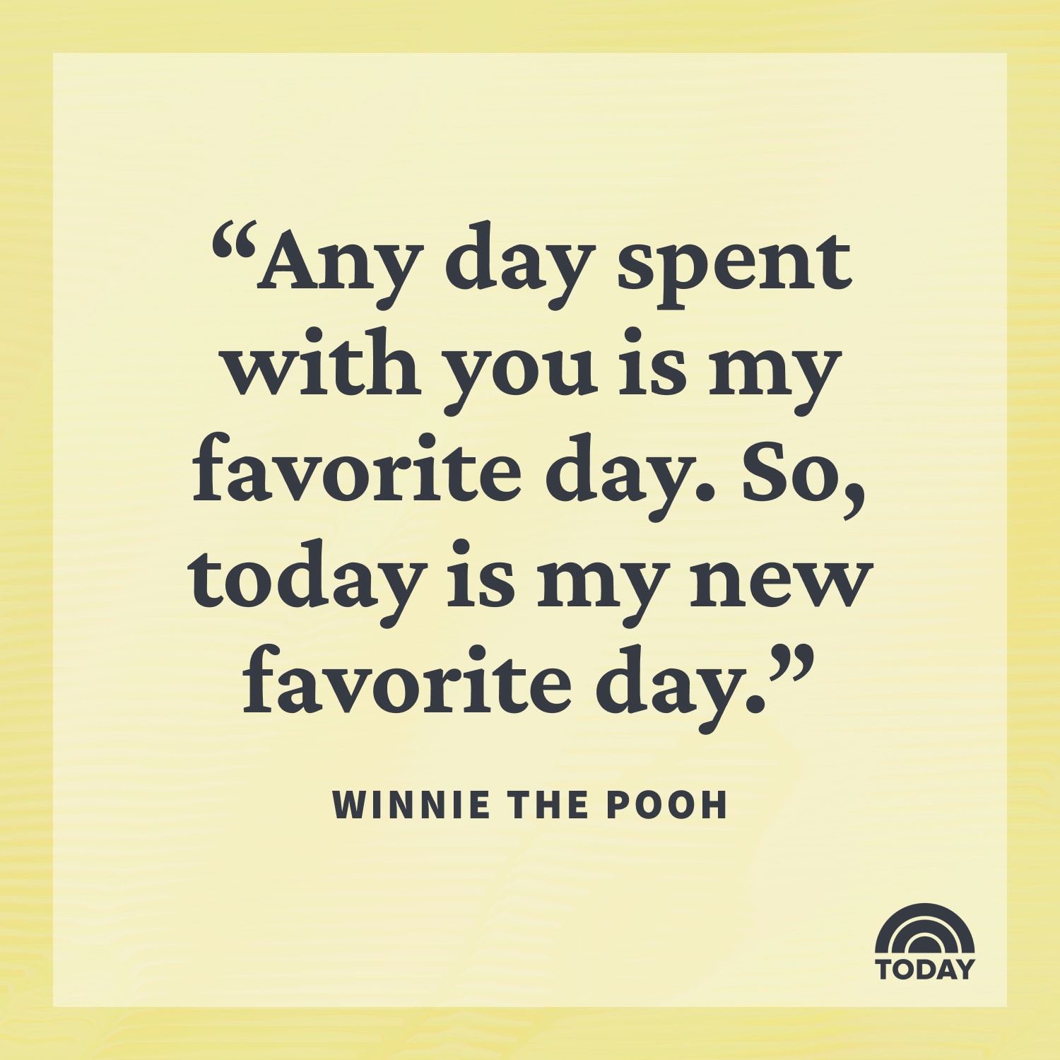 Your The Winnie To My Pooh Quotes 31 Of The Best Winnie The Pooh