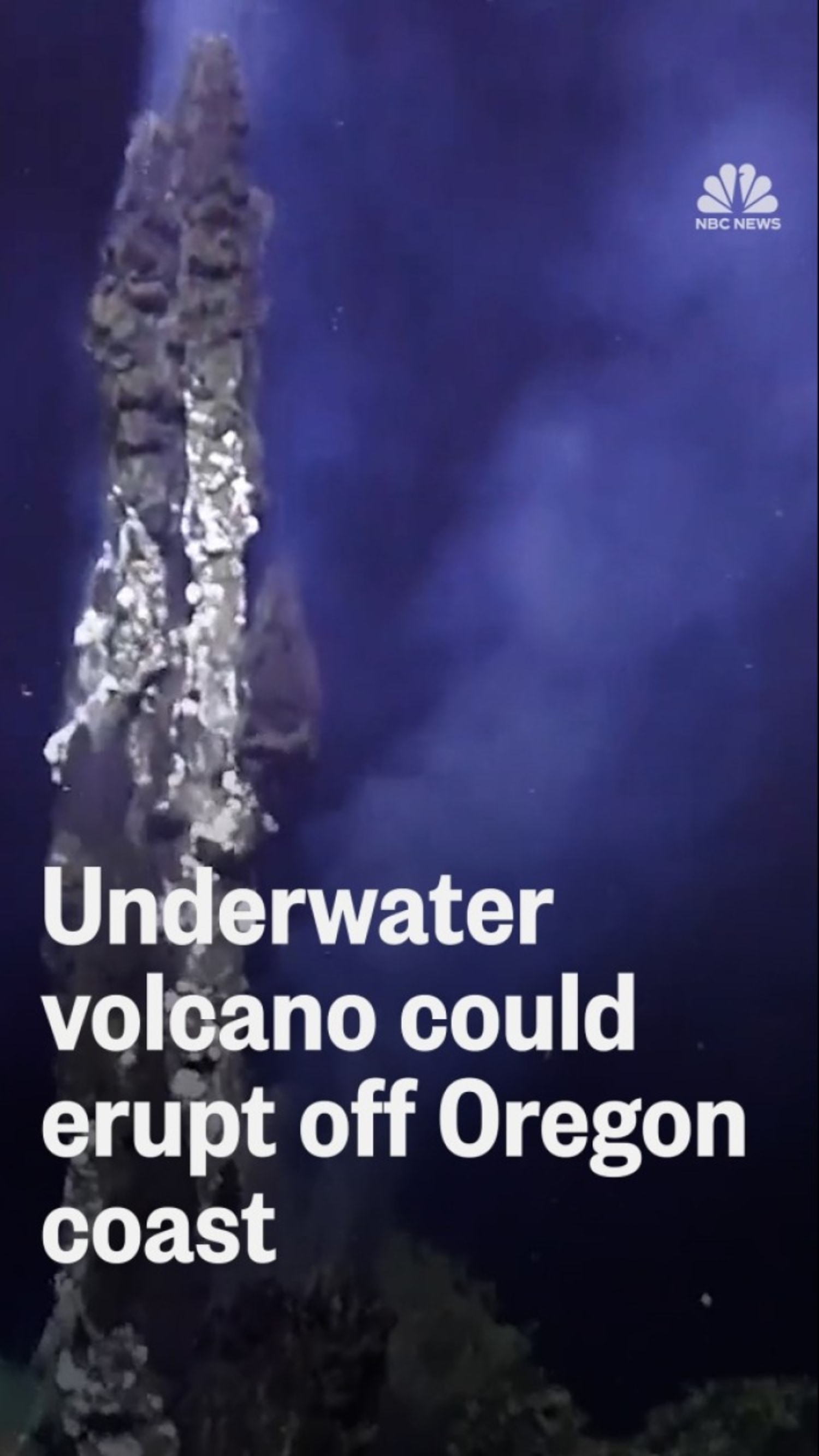 Underwater Volcano Erupts Off Oregon Coast