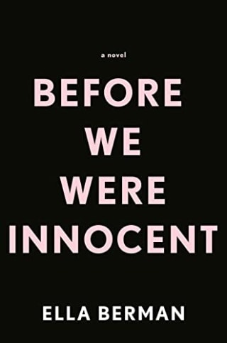 Ella Berman Teases Next Book "Before We Were Innocent"