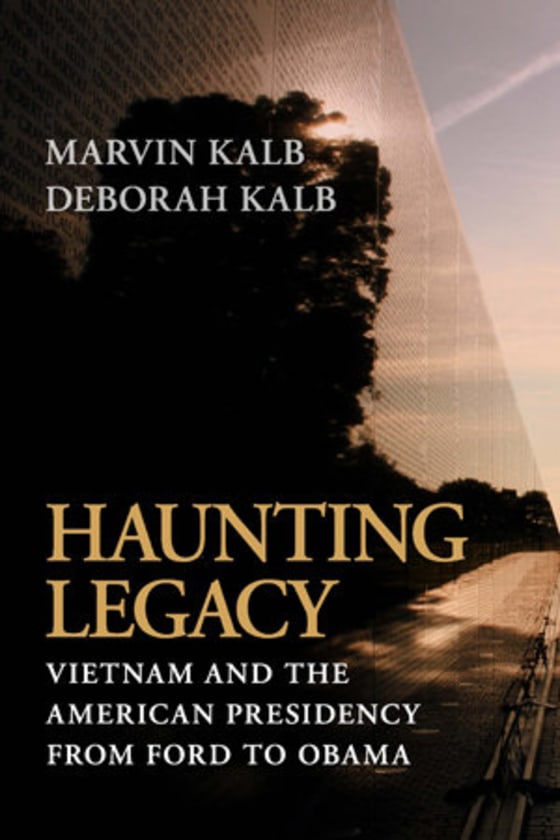 An excerpt from Marvin and Deborah Kalb's 'Haunting Legacy'