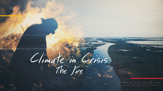 Climate in Crisis: The Fire: Meet the Press Film Festival with AFI