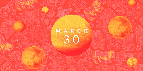 Horoscope for Today, March 30, 2025