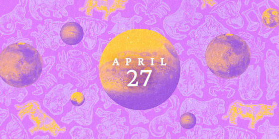 Horoscopes For Today, April 27: The 2 Signs Having The Best Day