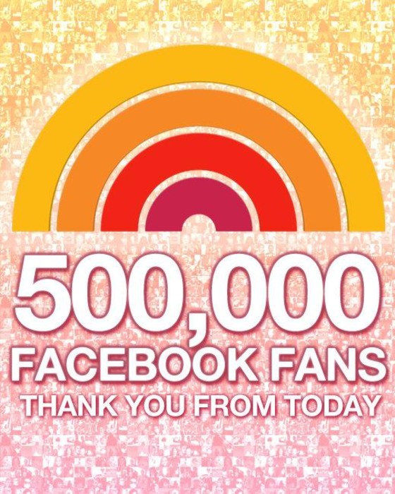 Thank you! TODAY's Facebook page hits 500K fans