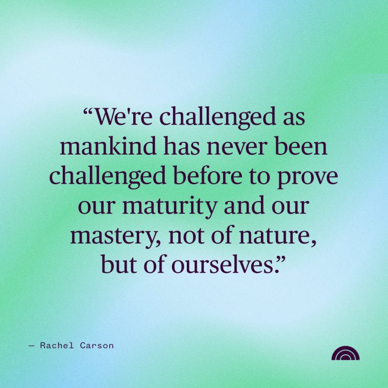 30 Earth Day Quotes About Nature and the Environment