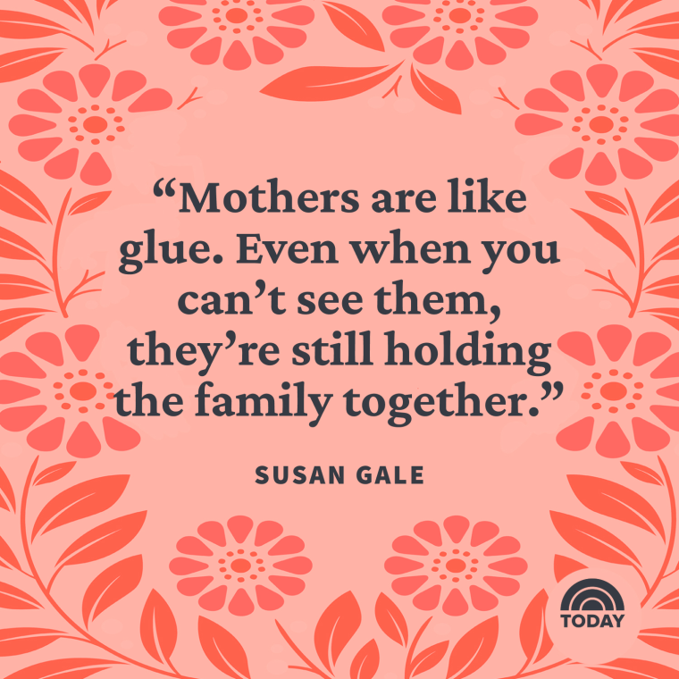 125 Happy Mother’s Day Quotes For All Moms