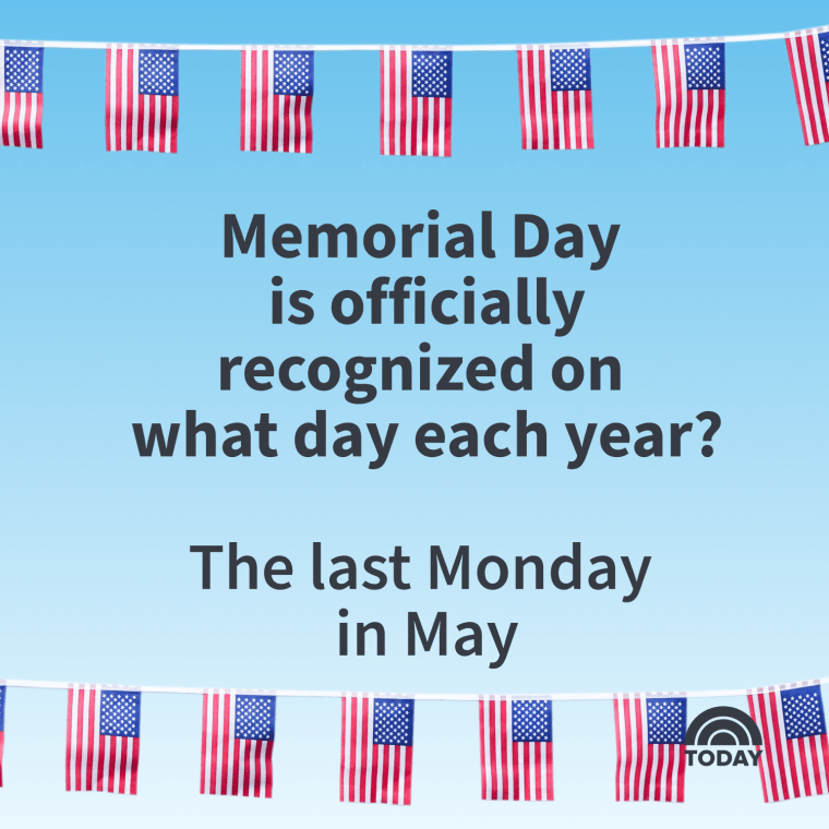 38 Memorial Day Trivia Questions, Answers and Facts