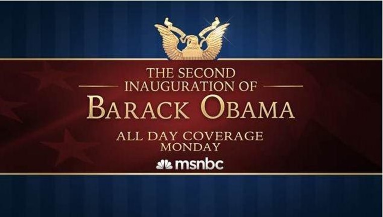 MSNBC Special Coverage of the 2013 Presidential Inauguration