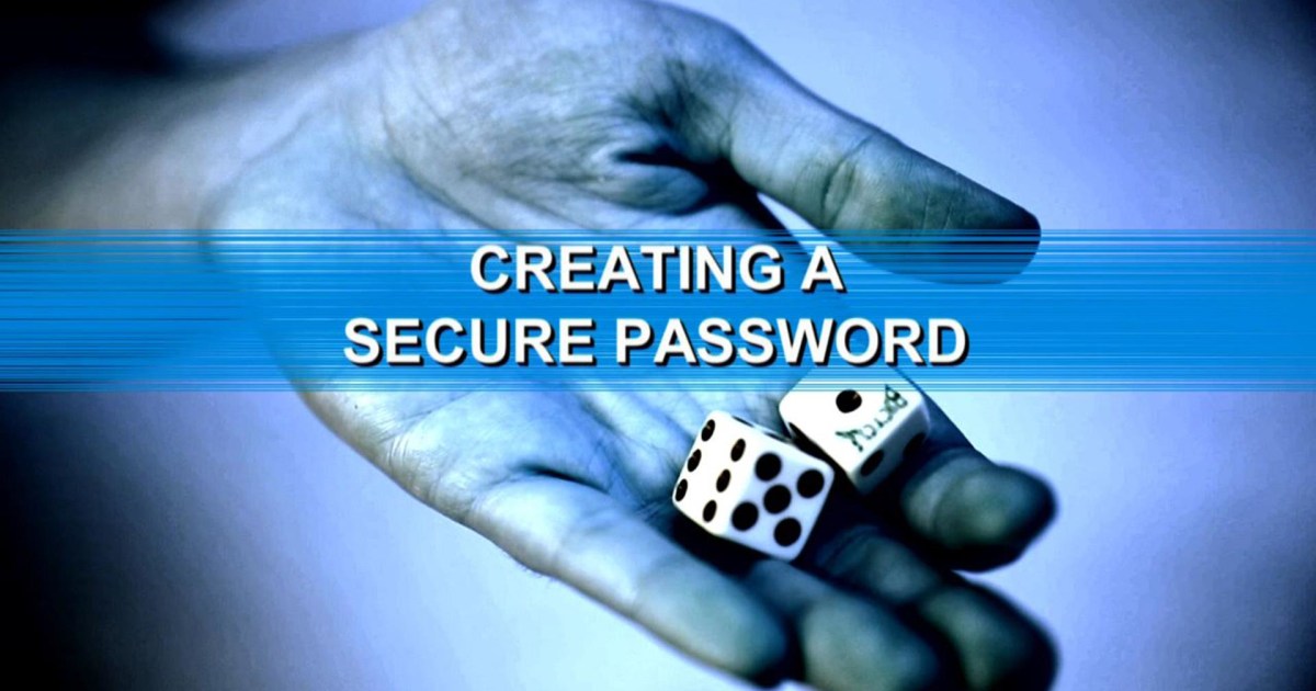 Dateline Cyber Self-Defense: Creating a Secure Password