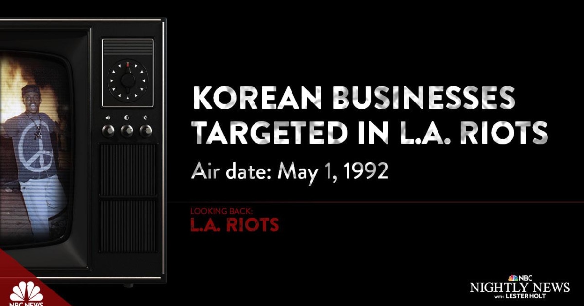 Korean Businesses Targeted During LA Riots