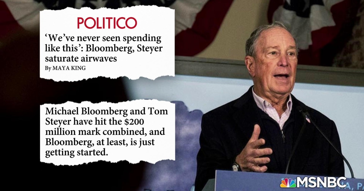 Politico: Bloomberg, Steyer have spent over $200 million on ...