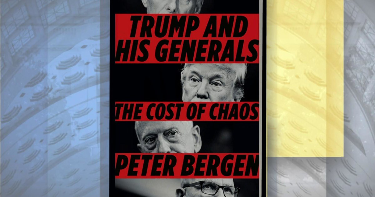 ‘Trump and His Generals’ book examines Kelly, Mattis, McMaster