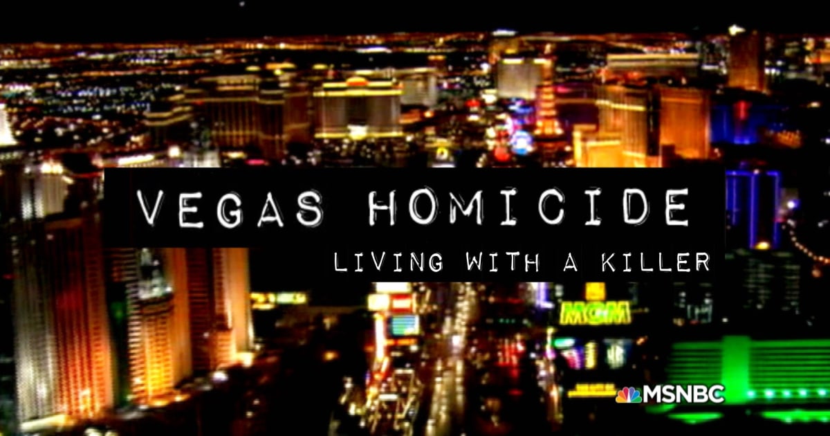 Vegas Homicide: Living With A Killer