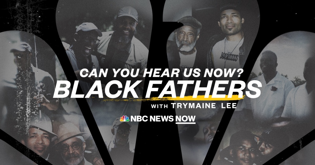 CAN YOU HEAR US NOW? BLACK FATHERS
