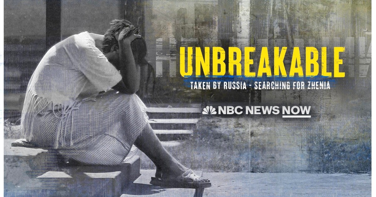 Unbreakable: Taken by Russia - Searching for Zhenia