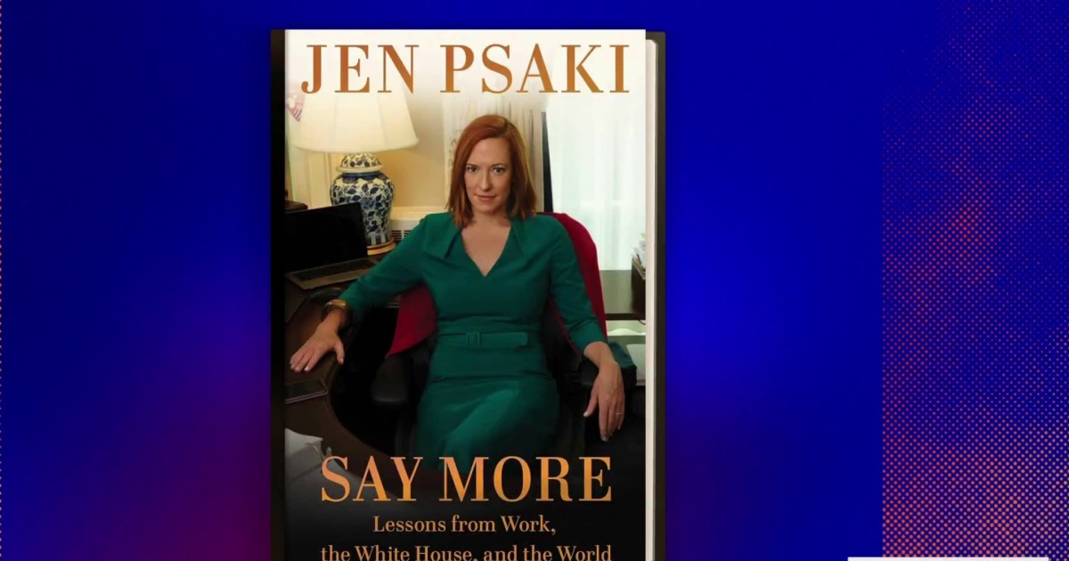 Jen Psaki details battle between motherhood and career in new book ‘Say ...