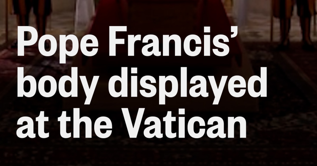 Pope Francis' body displayed at the Vatican