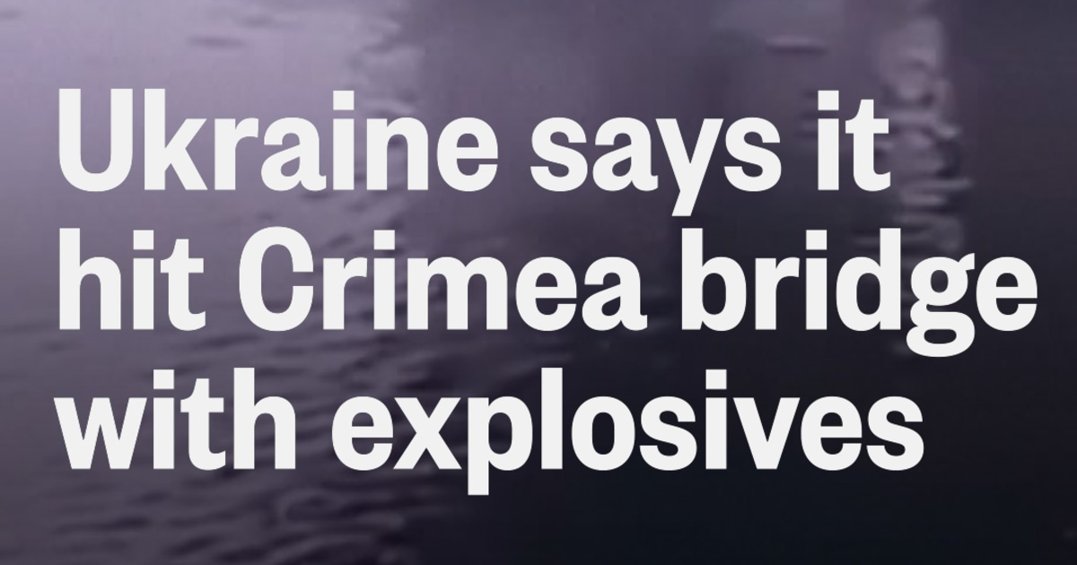 Ukraine says it struck Crimea bridge