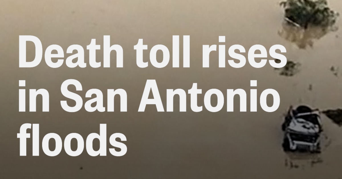 Death toll rises in San Antonio floods