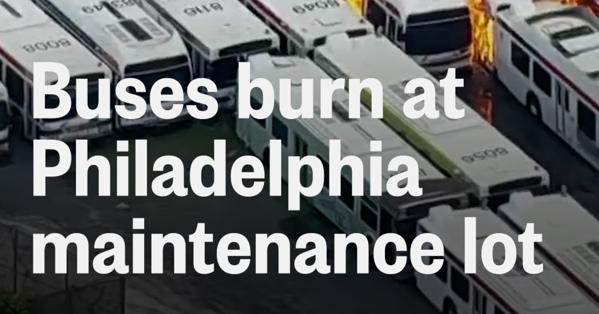 Buses burn at Philadelphia maintenance lot