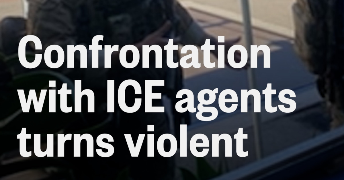 Confrontation with ICE agents turns violent