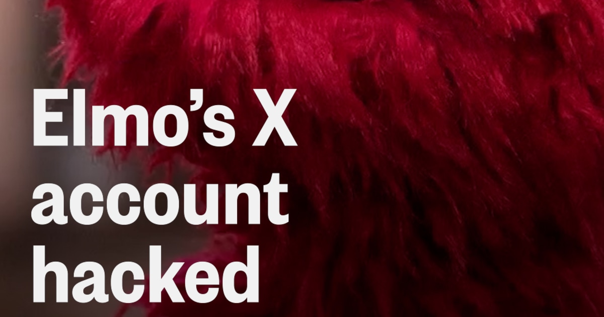 Elmo’s X account hacked