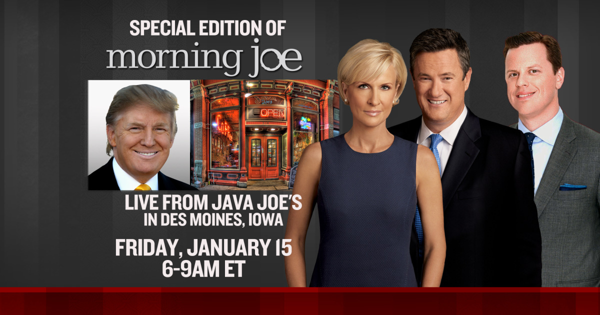 'Morning Joe' LIVE in Des Moines this Friday!