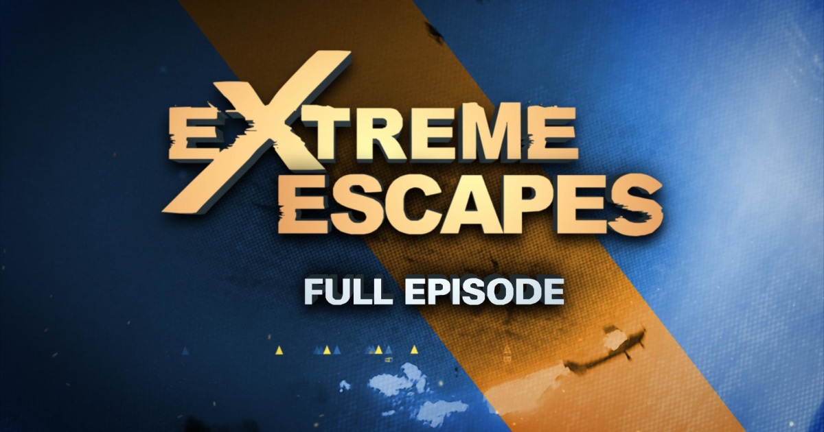 FULL EPISODE: 'Extreme Escapes'