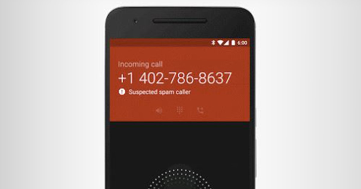 Google Wants to Thwart Those Annoying Robocalls