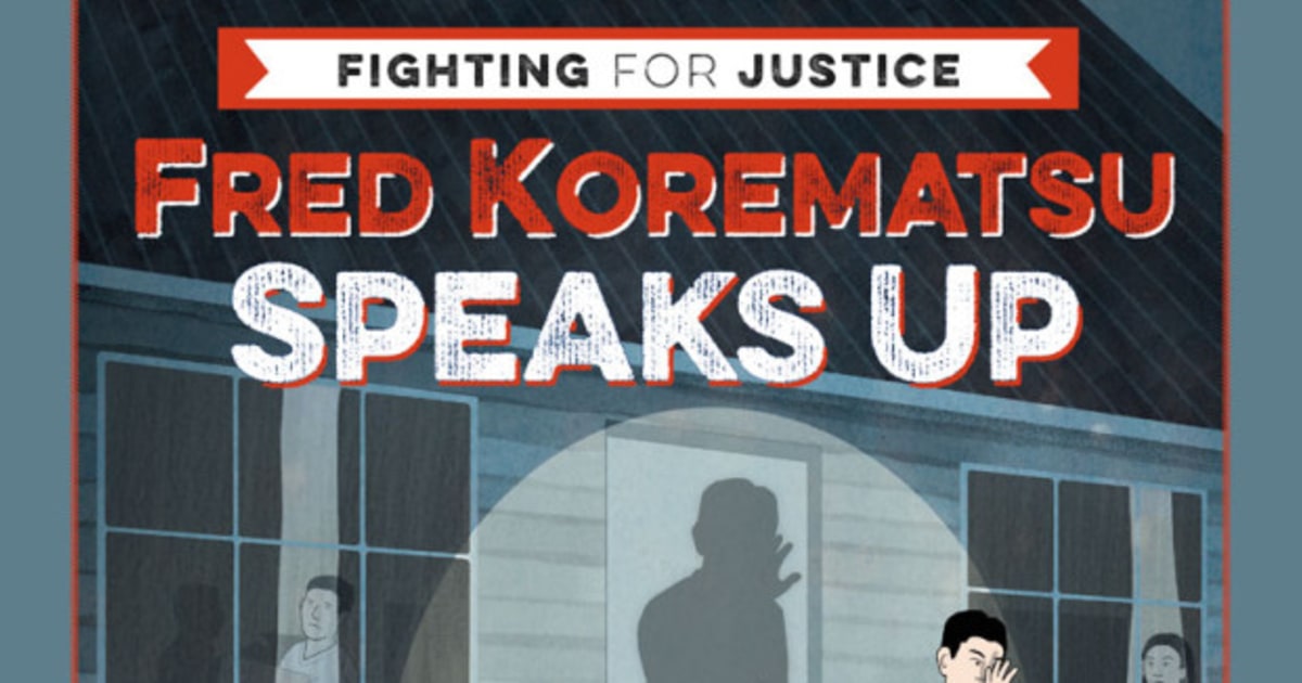 New Book on Civil Rights Icon Fred Korematsu Challenges Youth to Speak ...