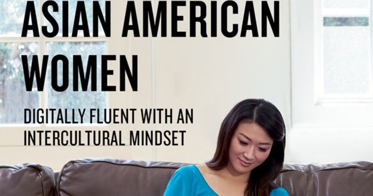 Asian-American Female Buying Power, Influence Rapidly Growing: Nielsen ...