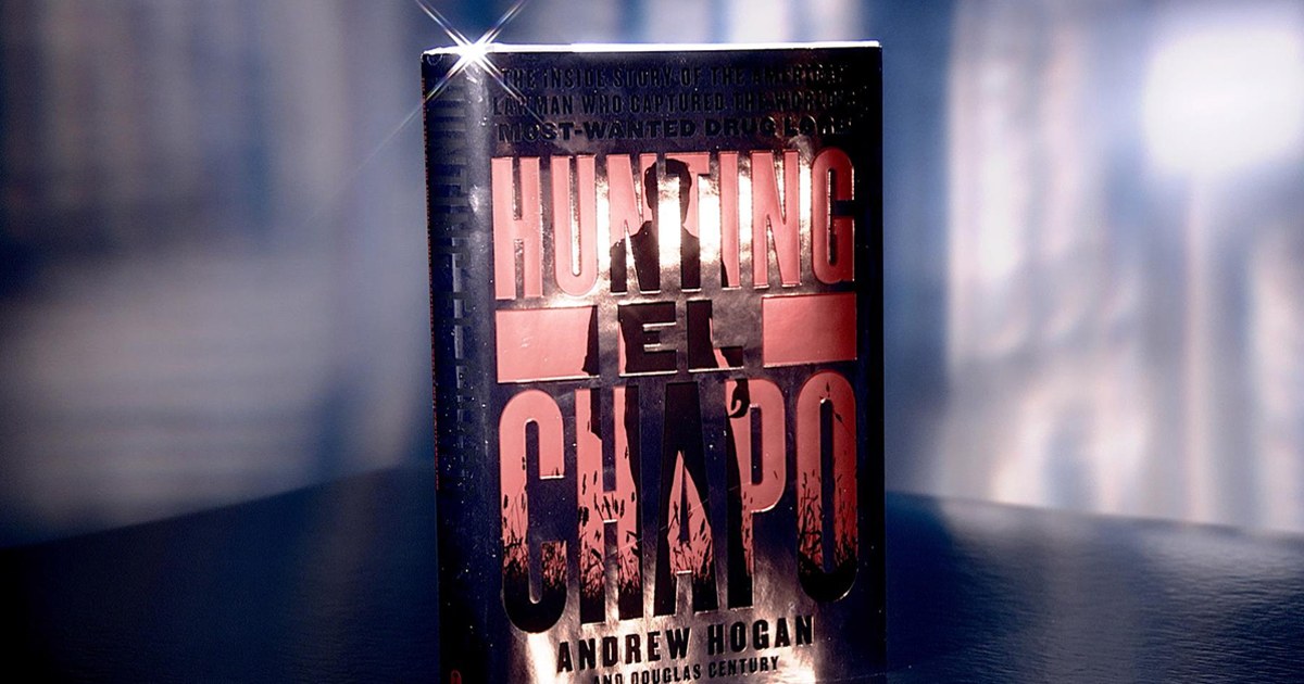 Book Excerpt: 'Hunting El Chapo'