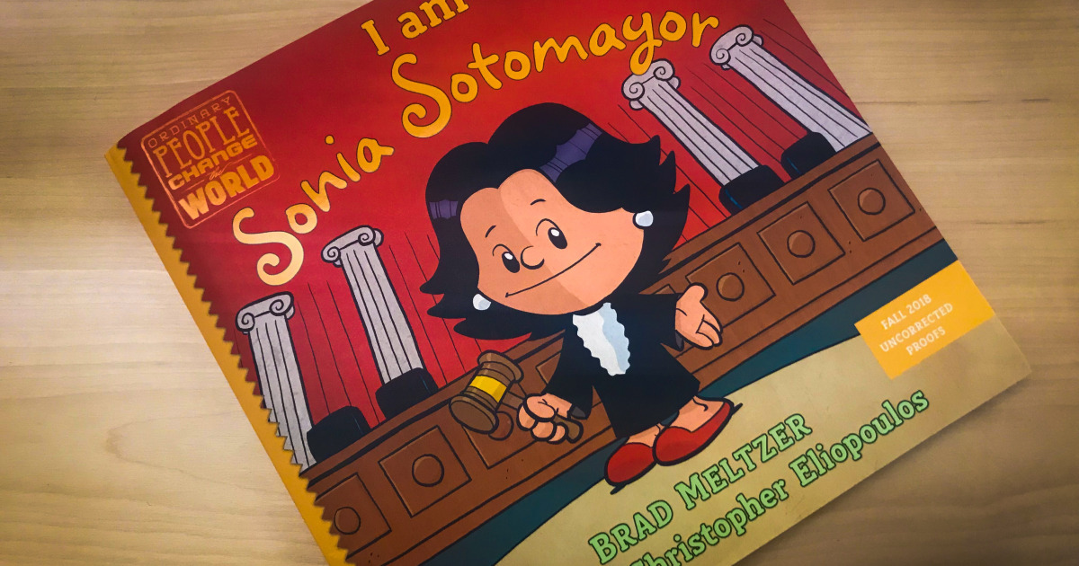 With 'I am Sonia Sotomayor,' picture book author Brad Meltzer features ...