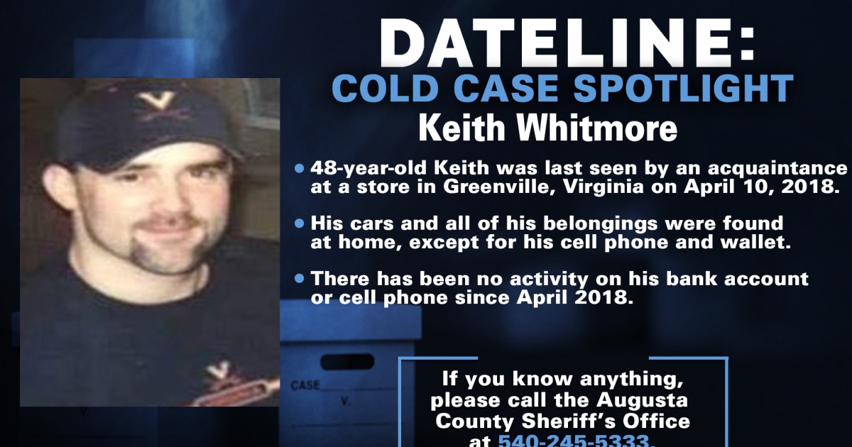 Sister of Virginia man Keith Whitmore hopes to renew interest in his ...