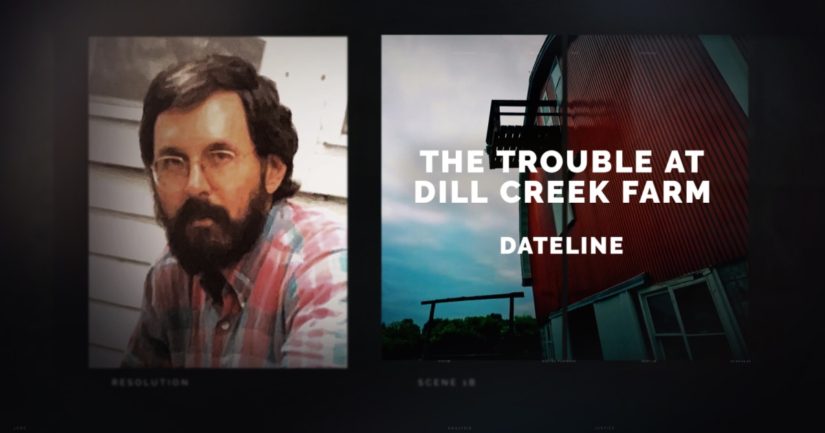 Watch the Dateline episode "The Trouble at Dill Creek Farm" now