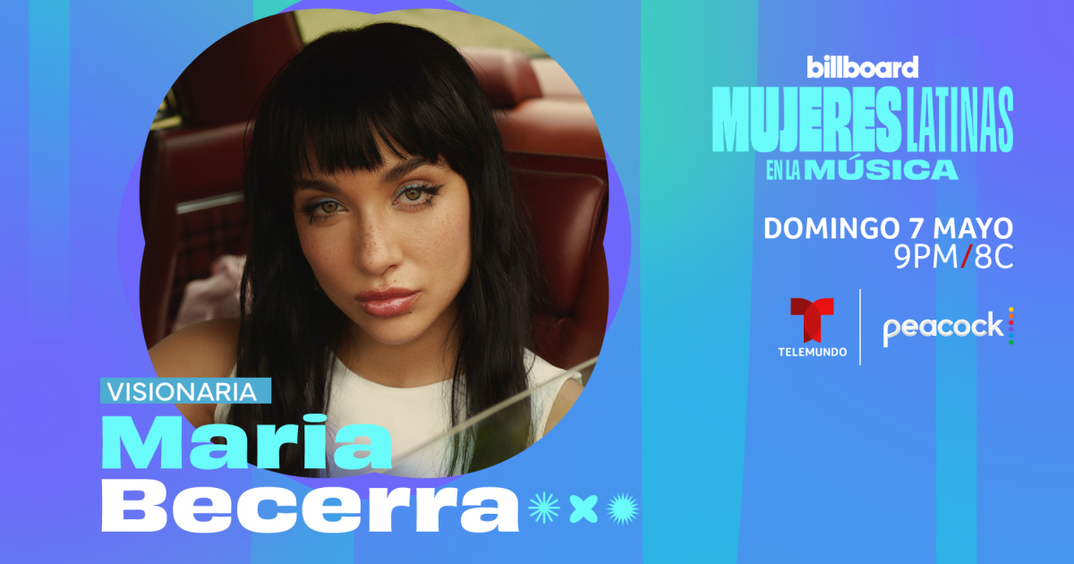 María Becerra será homenajeada por Billboard como Visionaria