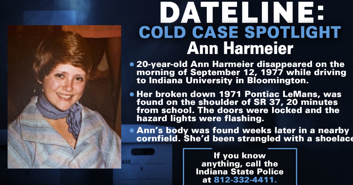 Ann Harmeier’s cousin is working to solve her 46-year-old Indiana cold ...