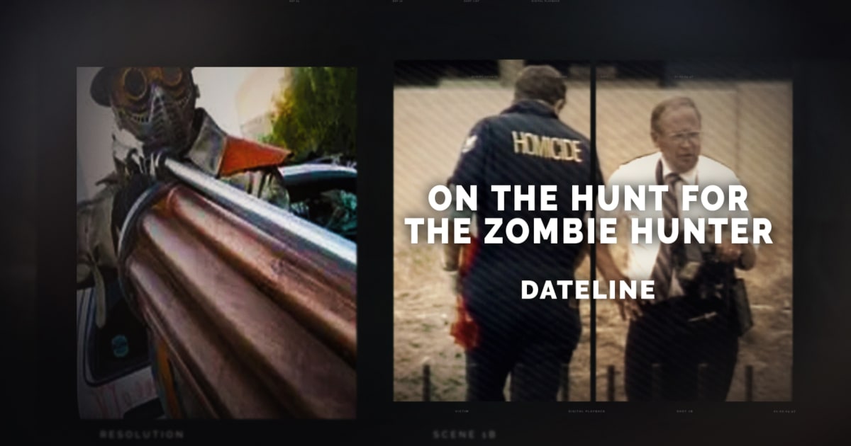 Watch the Dateline episode, “On the Hunt for The Zombie Hunter” now