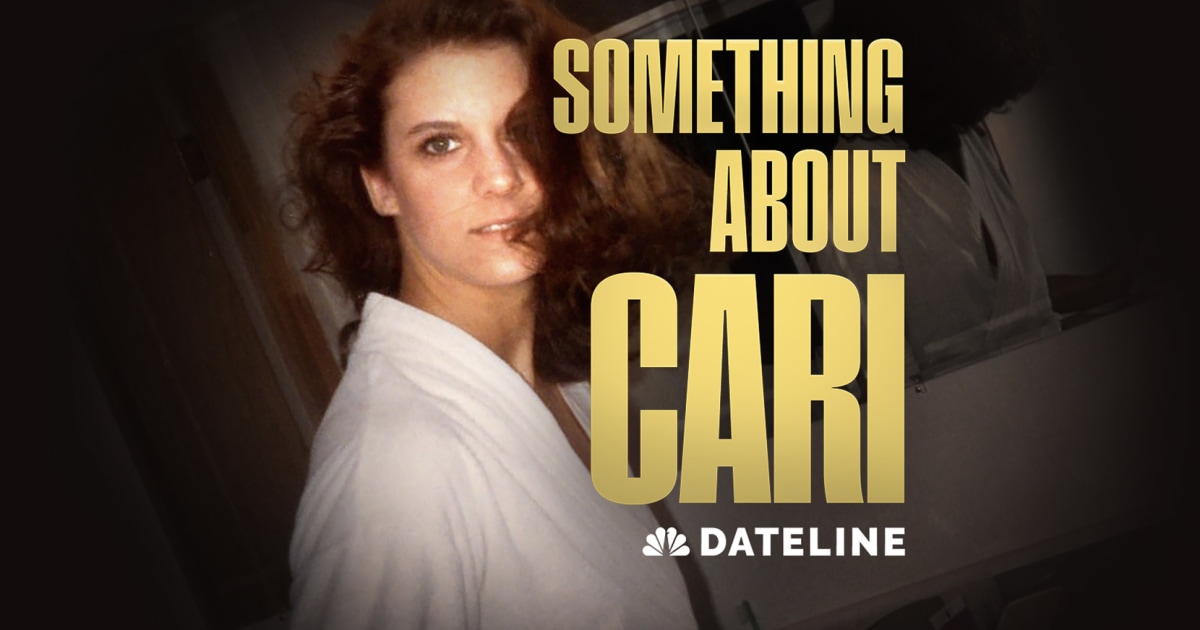 Something About Cari | NBC News