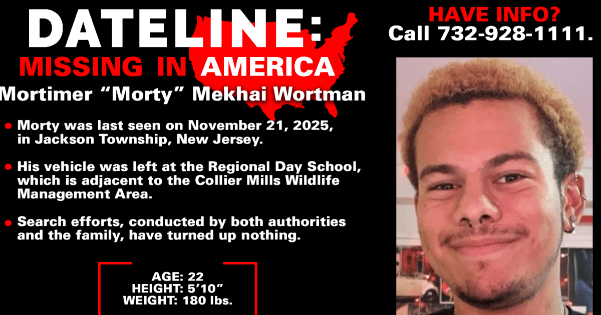 Mortimer “Morty” Mekhai Wortman vanished from Jackson Township, New ...