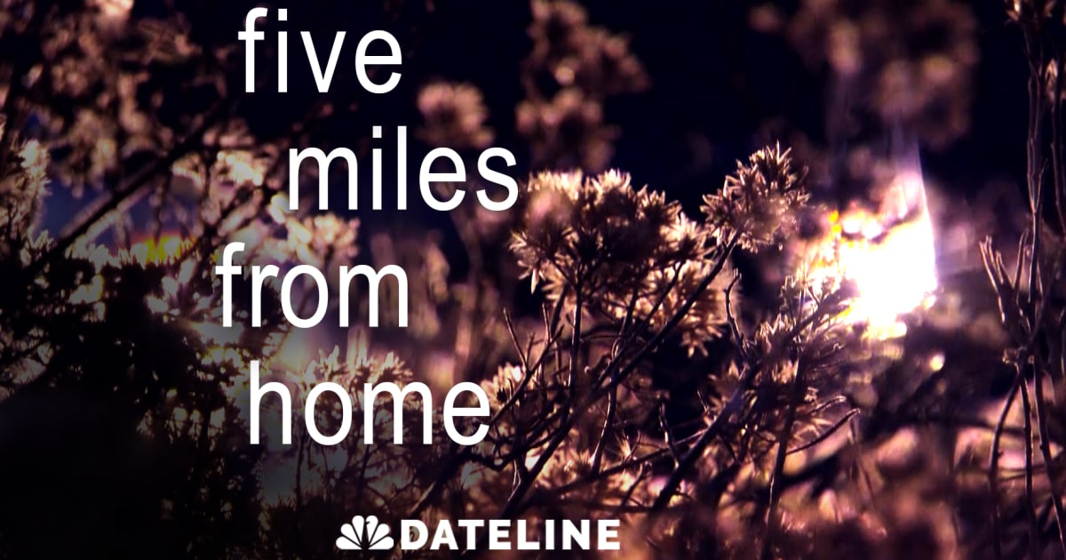Five Miles From Home | NBC News