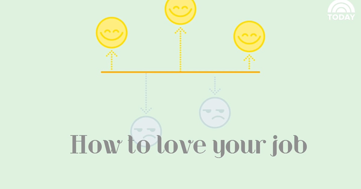 Learn how to love your job