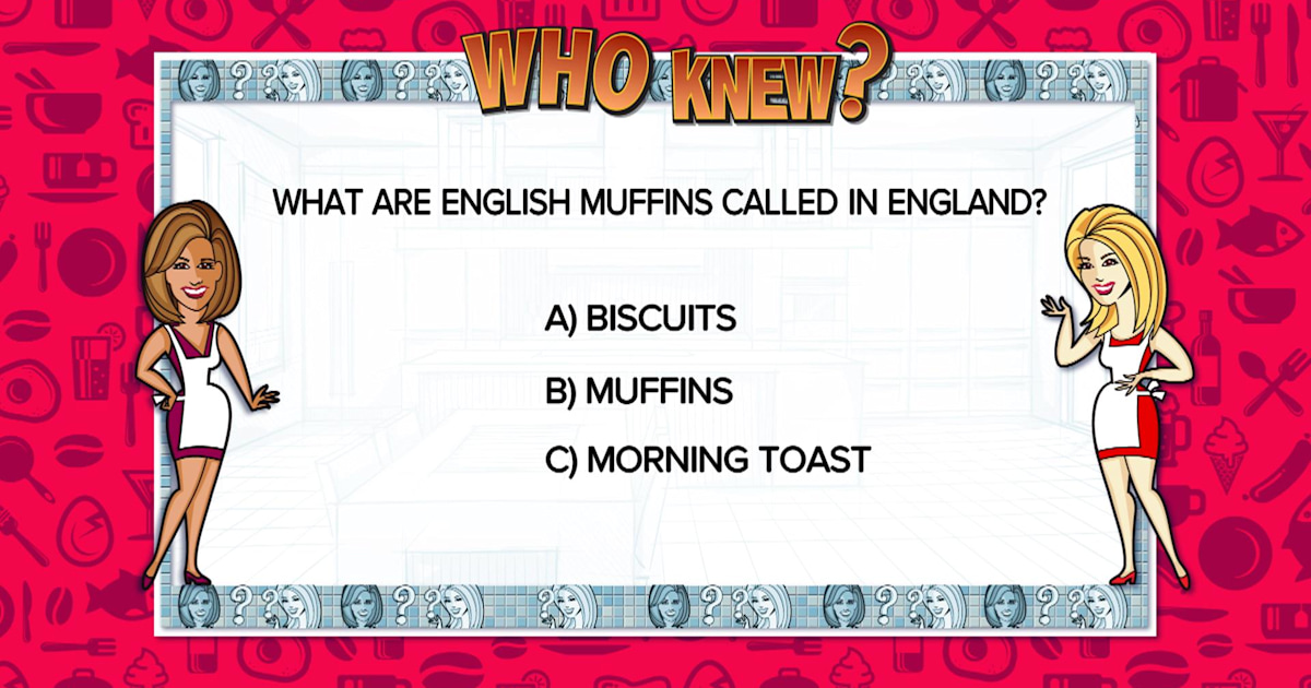 ‘Who Knew’ what the English call English muffins? Test your breakfast ...