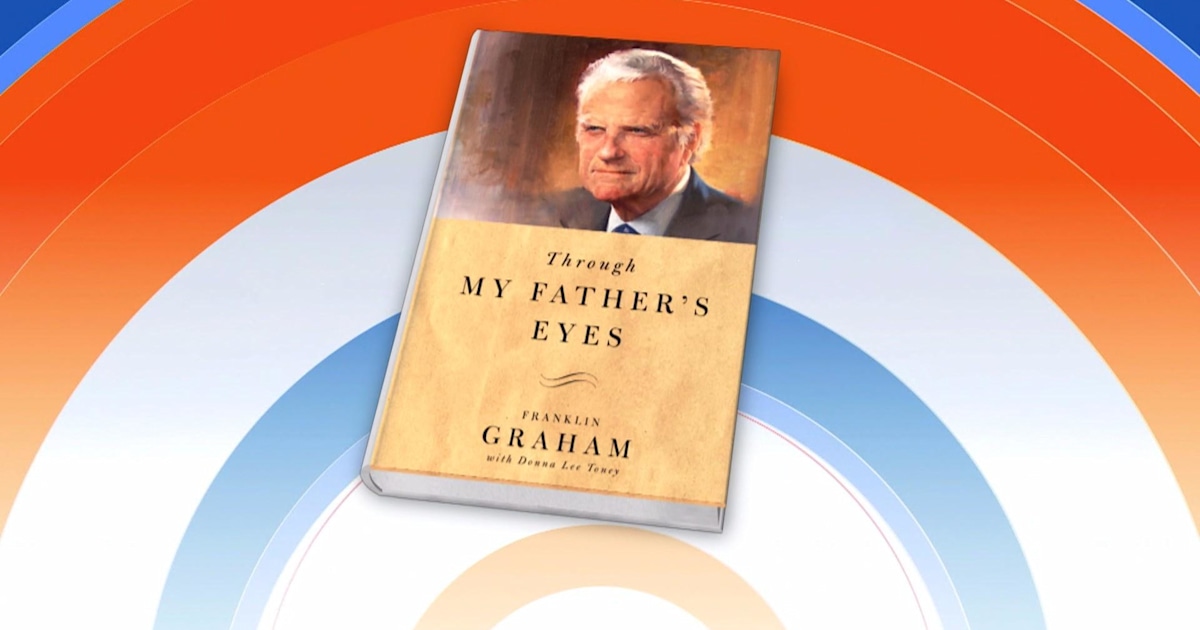 Franklin Graham on his father, Rev. Billy Graham, and his new book