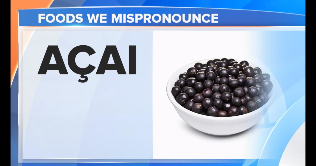 You’re probably mispronouncing these 43 food names