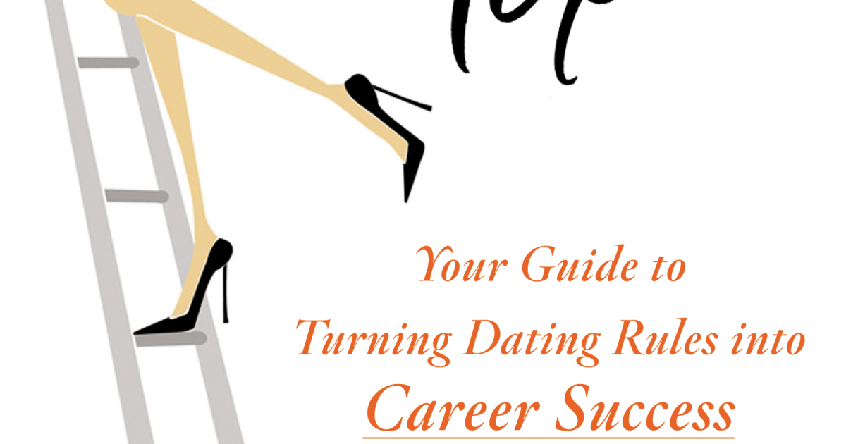 Rules of dating can help you land a dream job
