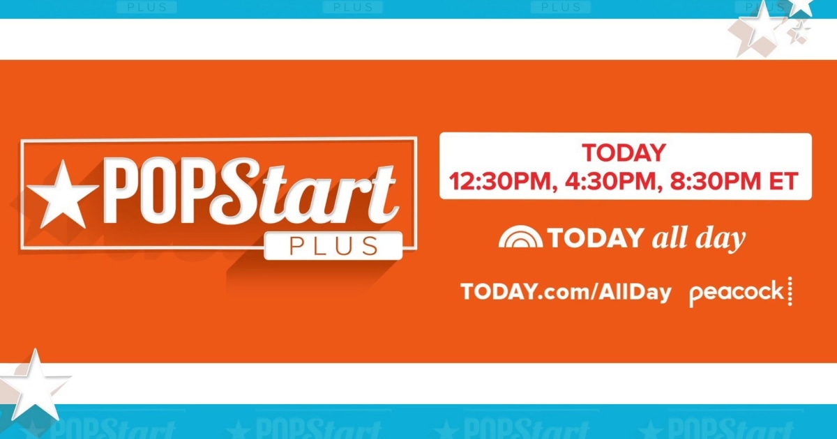 ‘Pop Start Plus’ debuts on TODAY All Day