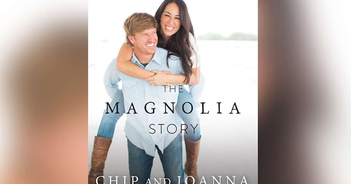 Book excerpt from Chip Joanna Gaines' 'The Magnolia Story'