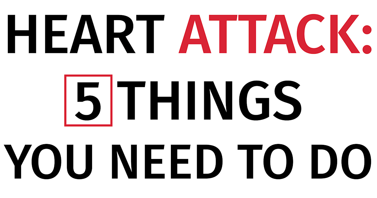 What to do if someone is having a heart attack